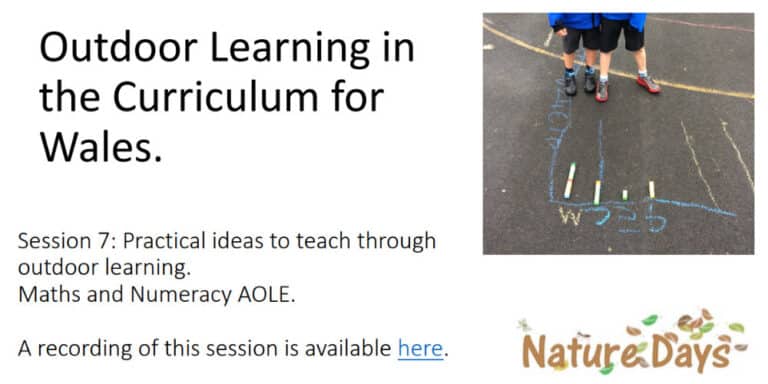 Session 7: Practical ideas to teach through outdoor learning. Maths and ...